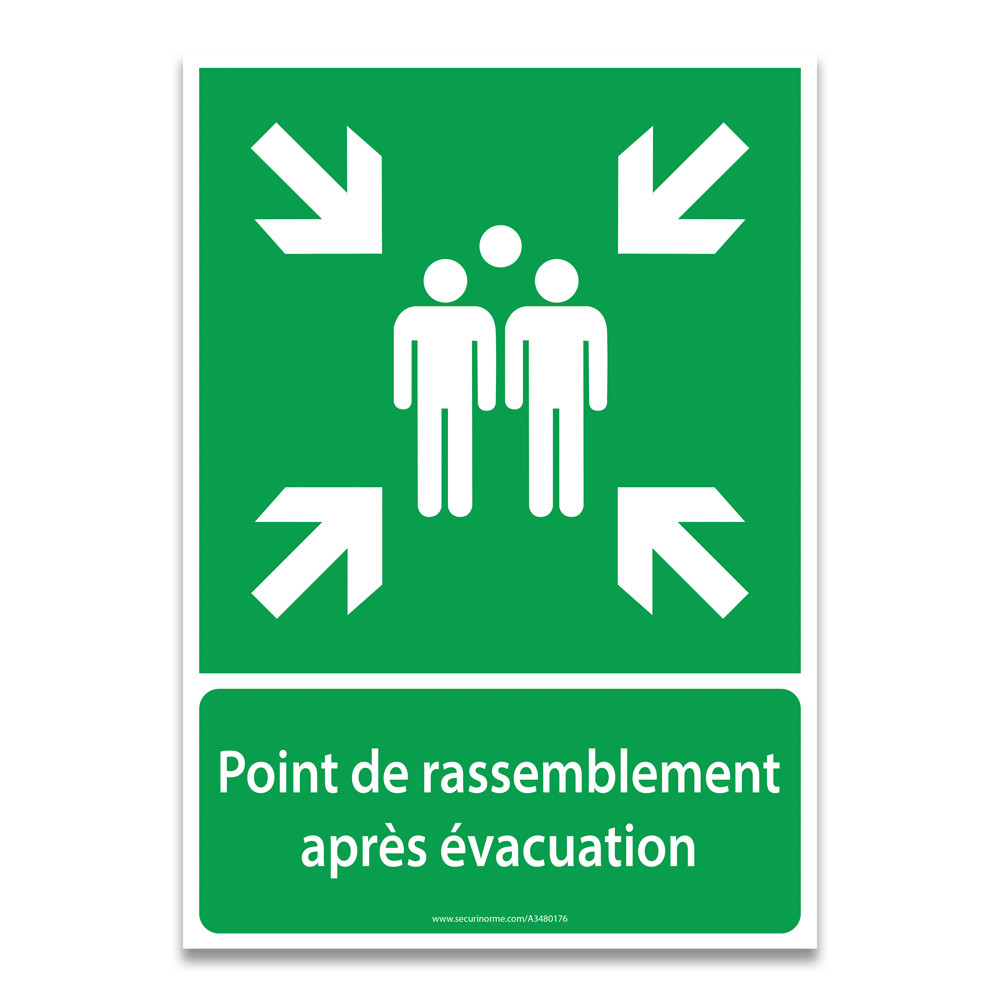 Panneau de signalisation - Point de rassemblement après évacuation ...